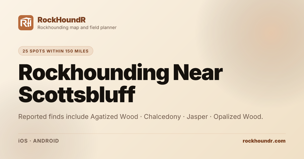 Rockhounding Near Scottsbluff, NE: 25 Spots Within 150 Miles | RockHoundR